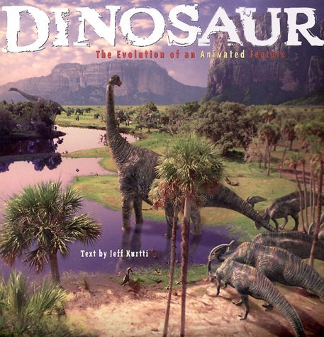 Dinosaur (Disney Editions Deluxe (Film)) by Jeff Kurtti | Goodreads