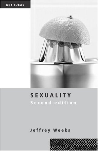 Sexuality by Jeffrey Weeks | Goodreads