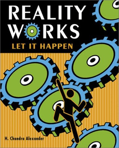 Reality Works: Let It Happen by Chandra Alexander | Goodreads