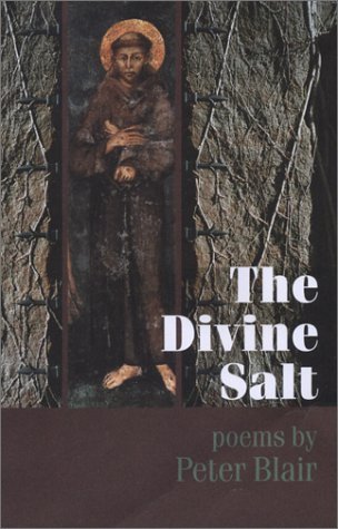 The Divine Salt by Peter Blair | Goodreads
