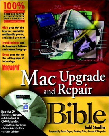 Macworld? Mac? Upgrade and Repair Bible by Todd Stauffer | Goodreads