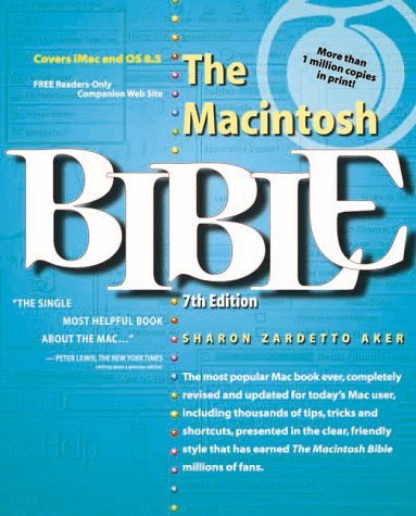 The Macintosh Bible by Sharon Zardetto Aker | Goodreads