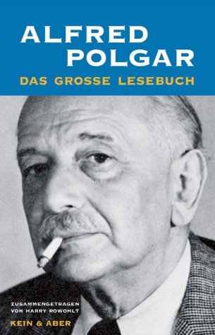 Das große Lesebuch by Alfred Polgar | Goodreads