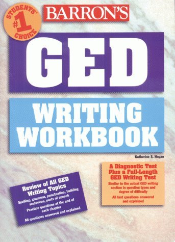 Barron's Ged Writing Workbook by Katherine S. Hogan | Goodreads