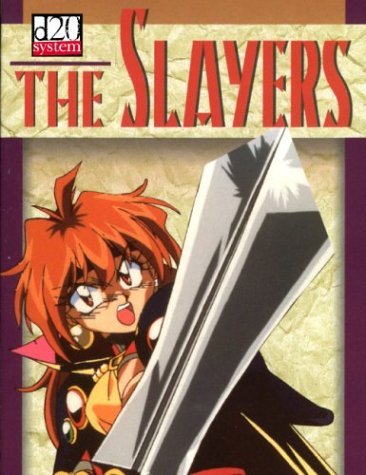 The Slayers: D20 System Role-Playing Game by Anthony Ragan | Goodreads