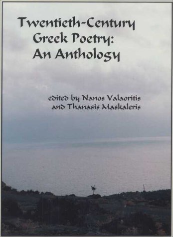 An Anthology of Modern Greek Poetry by Nanos Valaoritis & Thanasis ...