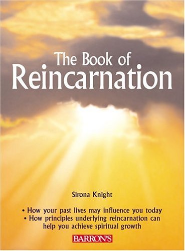 The Book of Reincarnation by Sirona Knight | Goodreads