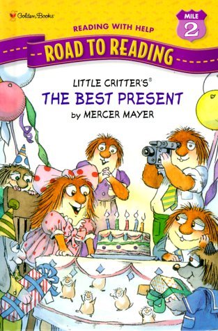 The Best Present by Mercer Mayer | Goodreads