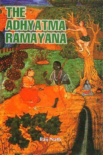 The Adhyatma Ramayana by Baij Nath | Goodreads