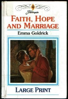 Faith, Hope and Marriage by Emma Goldrick | Goodreads
