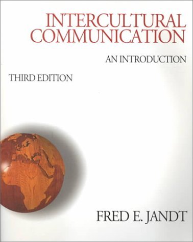 Intercultural Communication: An Introduction by Fred E. Jandt | Goodreads