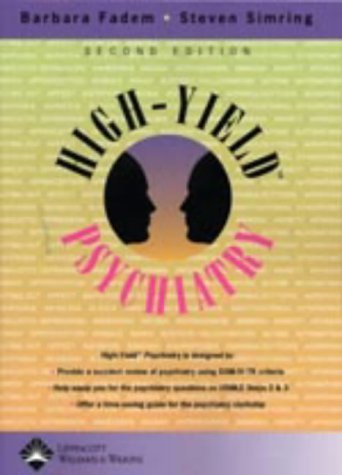 High-Yield Psychiatry (High-Yield Series) by Barbara Fadem | Goodreads