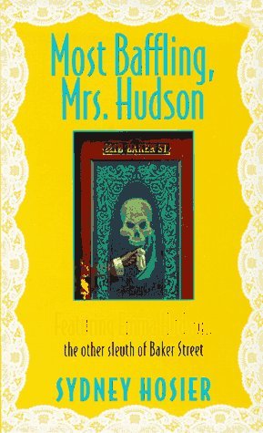 Most Baffling, Mrs. Hudson by Sydney Hosier | Goodreads