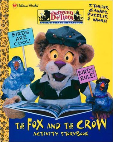 The Fox and the Crow (Between the Lions) by Susan Ring | Goodreads
