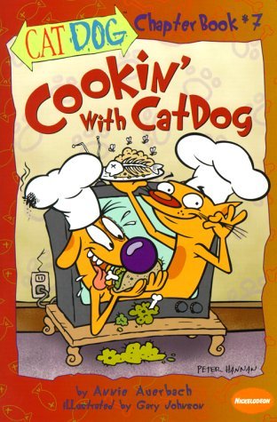 Cookin' with CatDog by Annie Auerbach | Goodreads