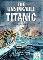 The Unsinkable Titanic by Andrew Donkin | Goodreads