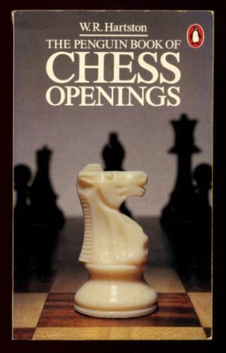 The Penguin Book of Chess Openings by William Hartston | Goodreads