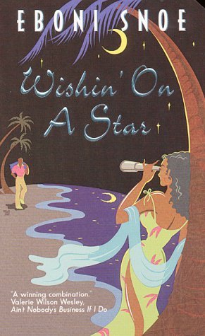 Wishin On A Star By Eboni Snoe Goodreads