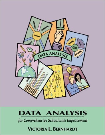Data Analysis: For Comprehensive Schoolwide Improvement by Victoria L ...