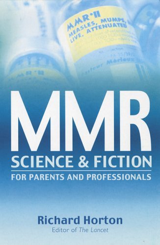 MMR: Science & Fiction by Richard Horton | Goodreads
