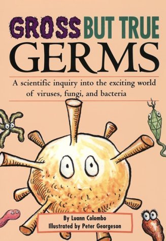 Germs: Biological Weapons and America's Secret War by Luann Colombo ...