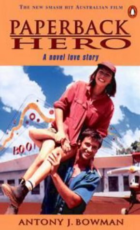 Paperback Hero by Antony J. Bowman | Goodreads