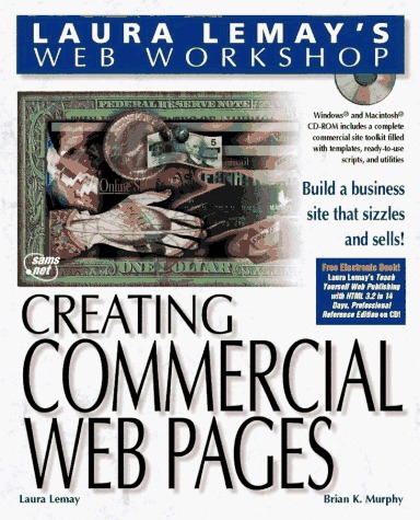 Creating Commercial Web Pages by Laura Lemay | Goodreads