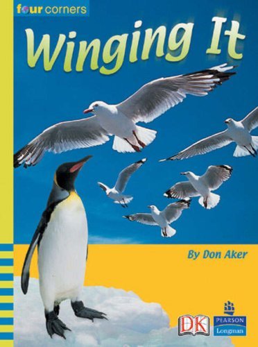 Four Corners: Winging It: How Birds Adapt by Don Aker | Goodreads