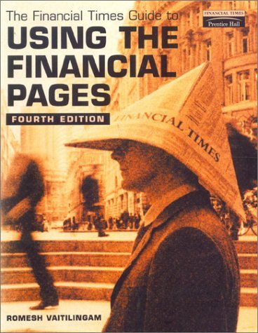 The Financial Times Guide to Using the Financial Pages by Romesh ...