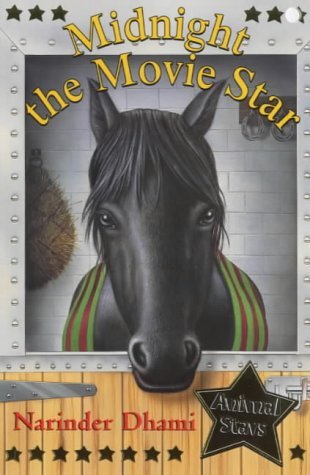 Midnight the Movie Star (Animal Stars) by Narinder Dhami | Goodreads