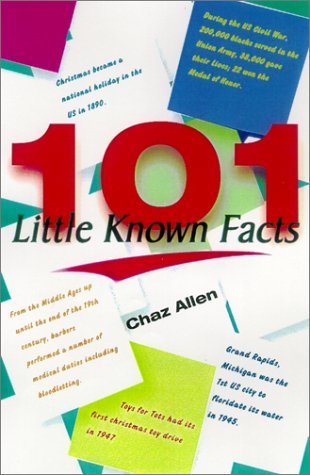 101 Little Known Facts by Chaz Allen | Goodreads