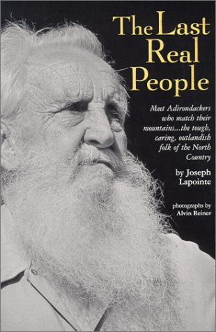 The Last Real People: Meet Adirondackers Who Match Their Mountains ...