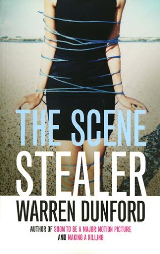 The Scene Stealer by Warren Dunford | Goodreads