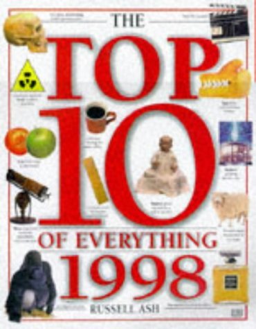 Top 10 of Everything: 1998 by Russell Ash | Goodreads