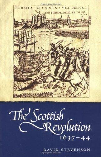 The Scottish Revolution 1637 - 44: The Triumph of the Covenanters by ...