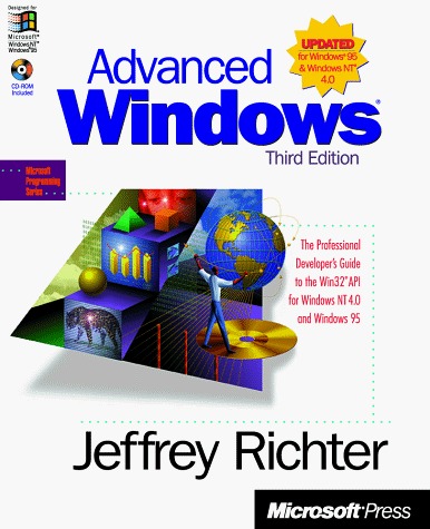 Advanced Windows by Jeffrey Richter | Goodreads