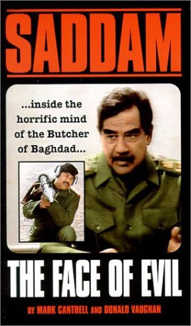Saddam Hussein: The Face of Evil by National Enquirer | Goodreads