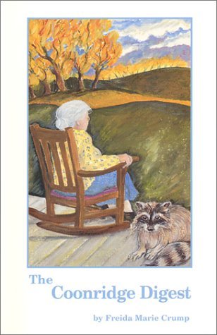 The Coonridge Digest by Freida Marie Crump | Goodreads