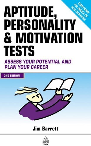Aptitude, Personality & Motivation Tests: Assess Your Potential and ...