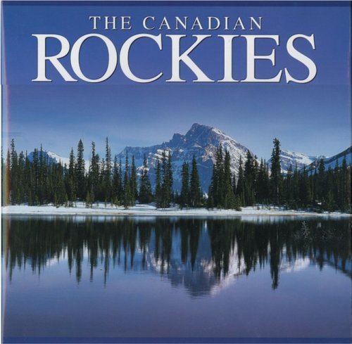 The Canadian Rockies (Canada by Tanya Lloyd Kyi | Goodreads