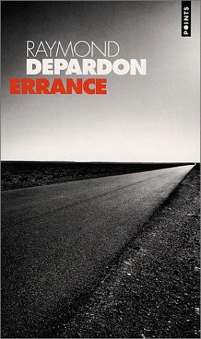 Errance by Raymond Depardon | Goodreads