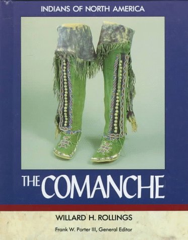 The Comanche (Indians of North America) by Willard H. Rollings | Goodreads