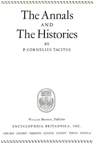 The Annals and the Histories by Publius Cornelius Tacitus | Goodreads
