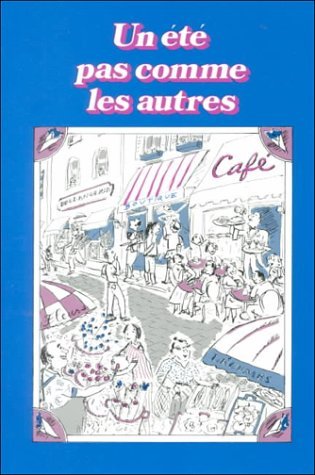 Un Ete Pas Comme Les Autres (French Edition) by Huguette Zahler | Goodreads