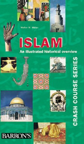Islam (Crash Course) by Walter M. Weiss | Goodreads