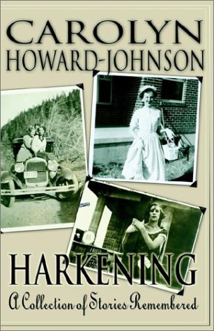 Harkening by Carolyn Howard-Johnson | Goodreads
