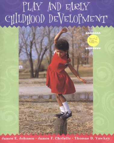 Play and Early Childhood Development by James E. Johnson | Goodreads