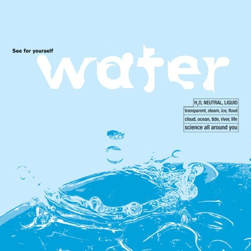 See for Yourself: Water by Trevor Day | Goodreads