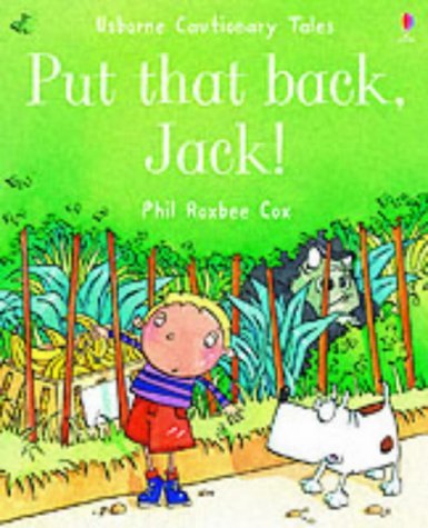 Give That Back, Jack! by Phil Roxbee Cox | Goodreads
