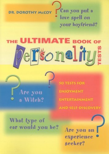 The Ultimate Book Of Personality Tests: Personality Tests For Enjoyment ...